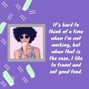 25+ Best Food and Travel Quotes for Adventurous Foodie